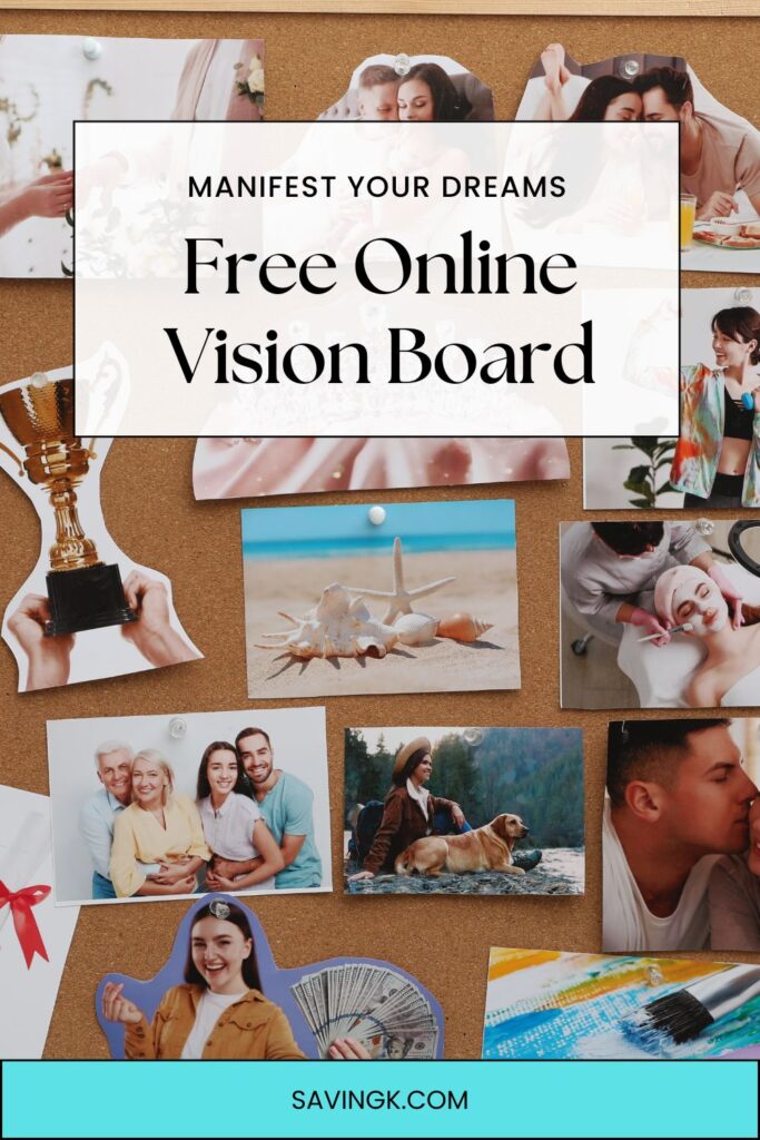 Create A Free Online Vision Board To Manifest Money & Happiness