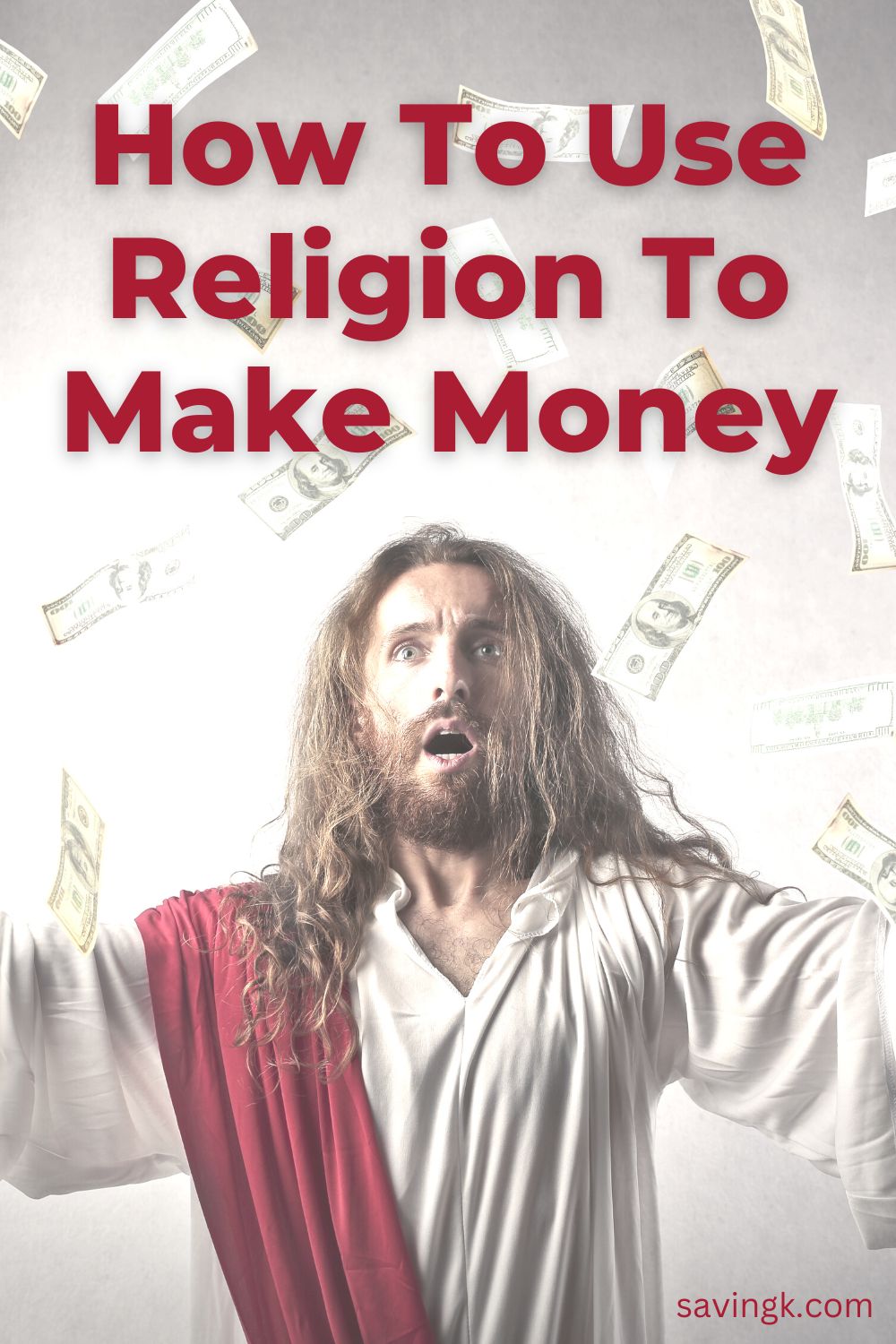 Religion and Money - How Are They Connected? - SavingK
