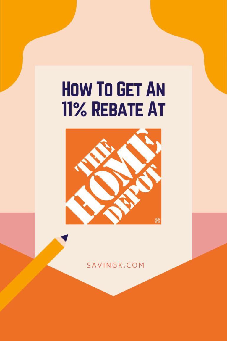 How To Get An 11% Rebate At Home Depot - SavingK