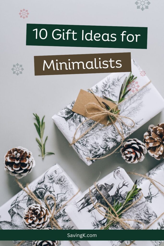 Thoughtful Gift Ideas for Minimalists: Less is More - SavingK