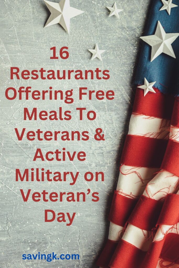 Veteran's Day Freebies For Veterans And Active Military - SavingK