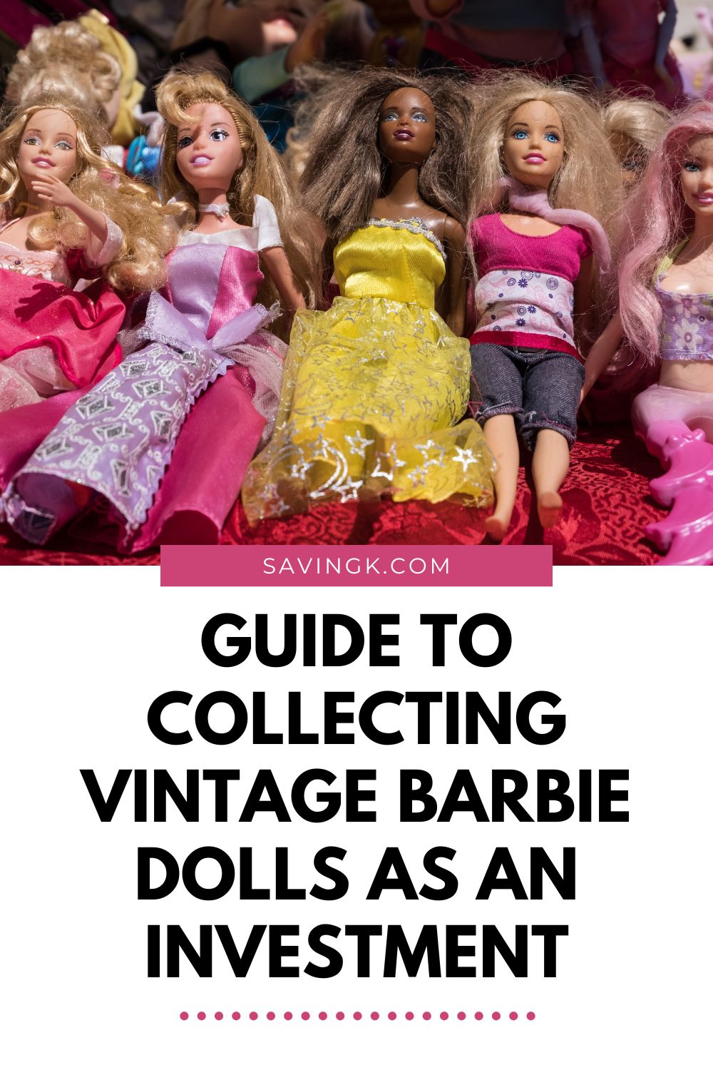 Guide To Collecting Vintage Barbie Dolls As An Investment - SavingK