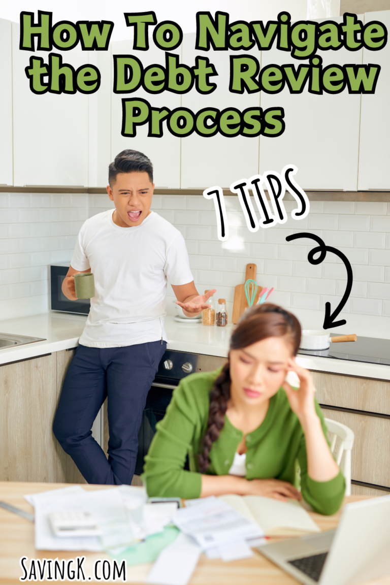 7 Tips for Navigating the Debt Review Process - SavingK