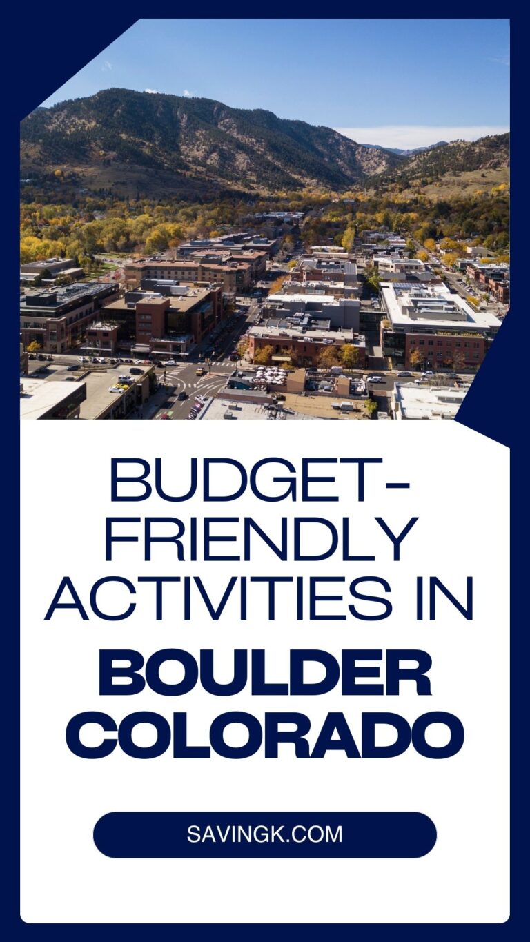 Budget-Friendly Activities In Boulder Colorado - SavingK