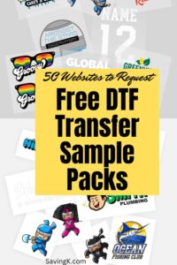 Request 50+ Free DTF Transfer Sample Packs By Mail - SavingK