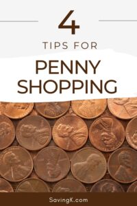 Tips For Penny Shopping Including What Stores Offer Penny Items - SavingK