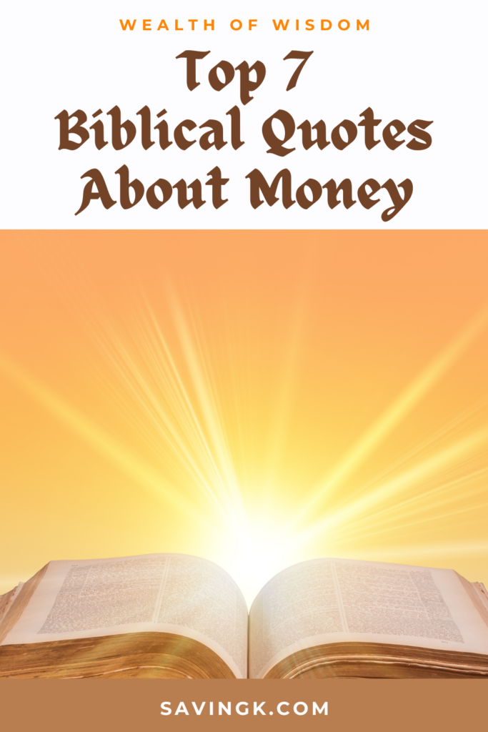 Wealth Of Wisdom: Top Biblical Quotes About Money - SavingK