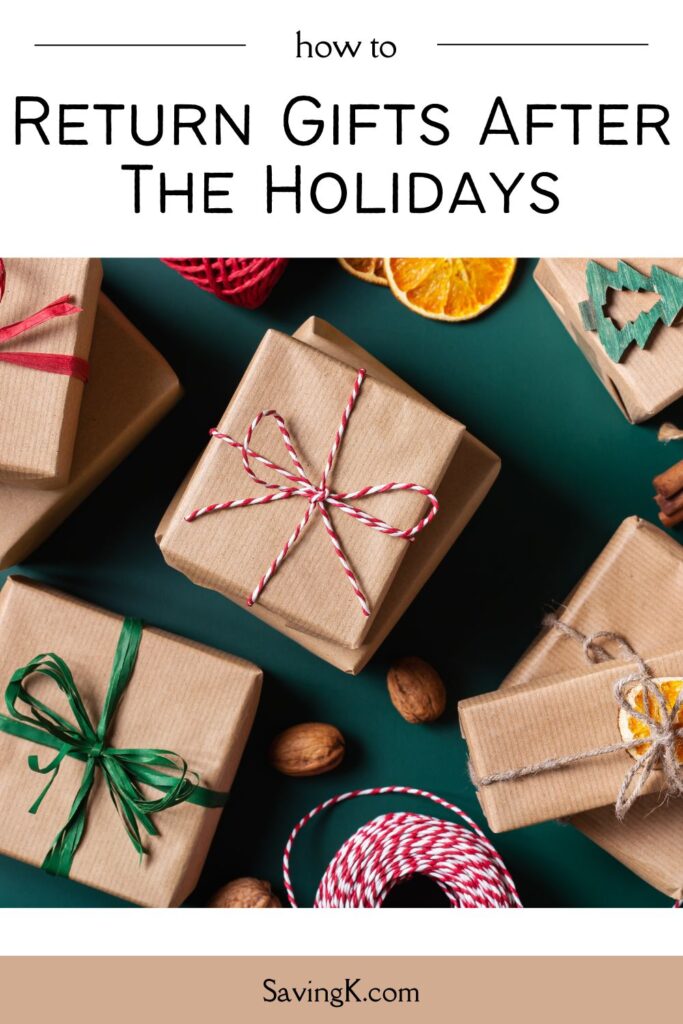Complete Guide to Returning Gifts After the Holidays - SavingK