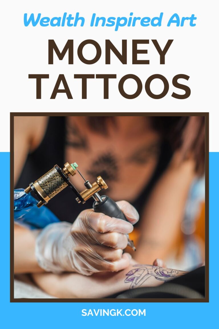 Money Tattoos: Inked Ambitions and Wealth-Inspired Art - SavingK