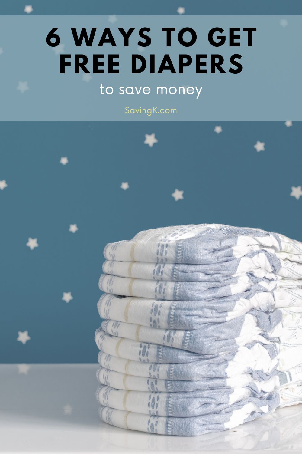 6 Ways To Get Free Diapers And Save Money - SavingK