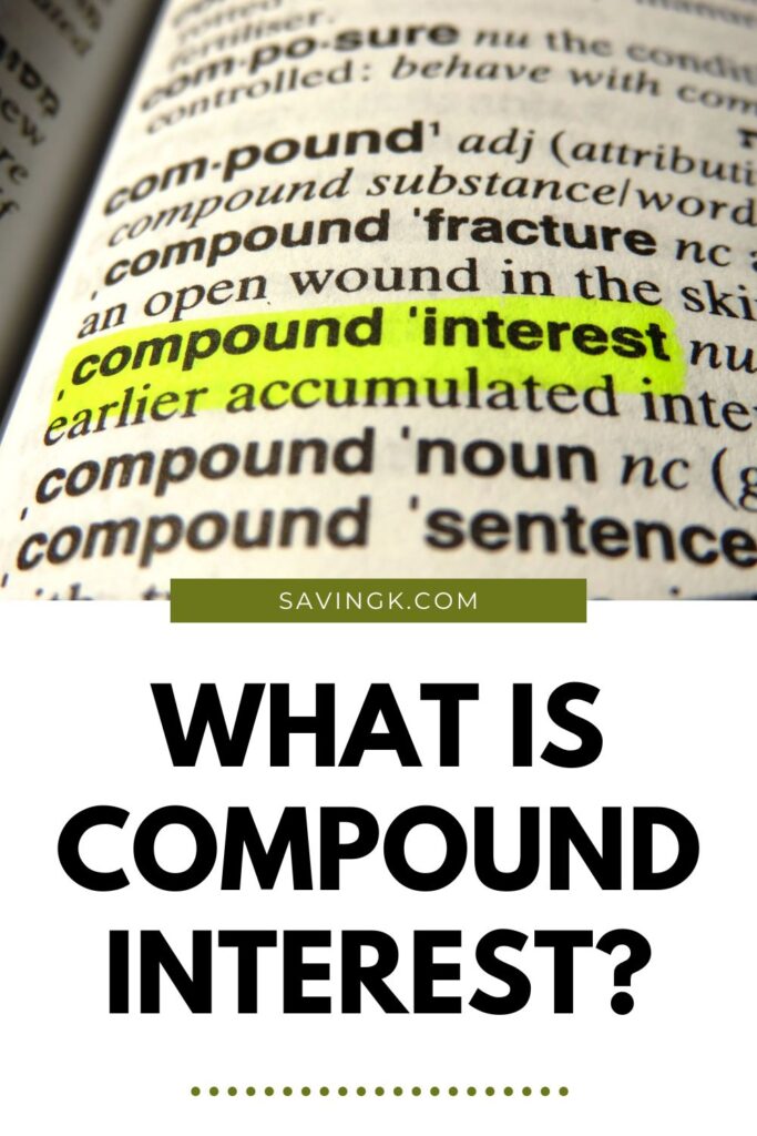 What Is Compound Interest And How It Can Make You Rich - SavingK