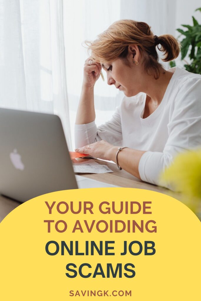 Your Guide To Avoiding Online Job Scams - SavingK