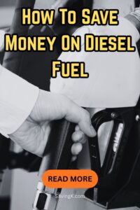 How To Save Money On Diesel Fuel - SavingK